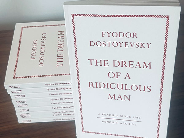 Ronald Meyer’s Translation of “Dream of a Ridiculous Man” Published in ...